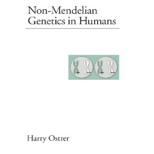 Non-Mendelian Genetics in Humans Hardcover, Oxford University Press ...