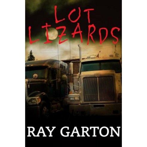 Lot Lizards Paperback, Open Road Media - 가격 변동 추적 그래프 - 역대가