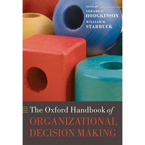 The Oxford Handbook of Organizational Decision Making Hardcover, Oxford ...