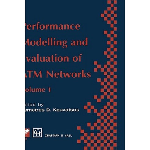 Performance Modelling and Evaluation of ATM Networks Hardcover, Springer - 가격 변
