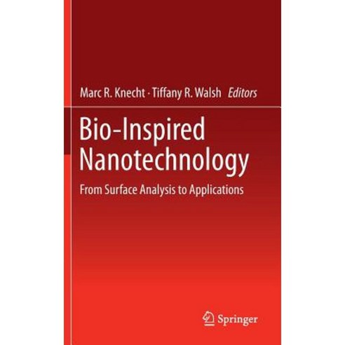 Bio-Inspired Nanotechnology: From Surface Analysis to Applications Hardcover, S