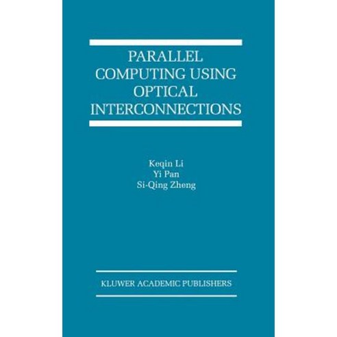 Parallel Computing Using Optical Interconnections Hardcover, Springer - 가격 변동 추