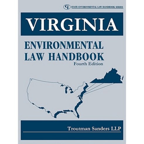 Virginia Environmental Law Handbook Paperback, Government Institutes ...