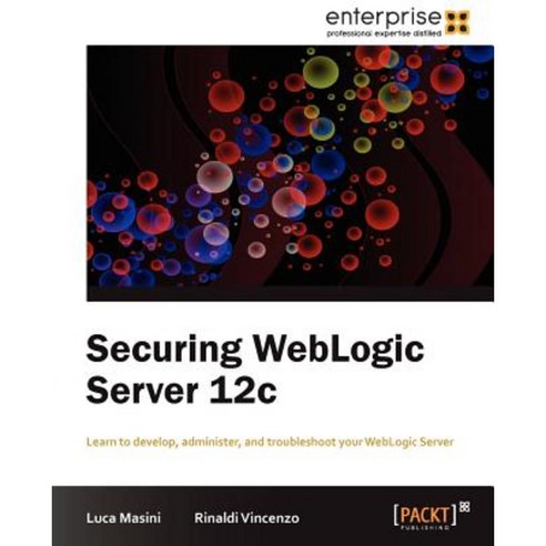 Securing Weblogic Server 12c Paperback, Packt Publishing - 가격 변동 추적 그래프 - 역대가