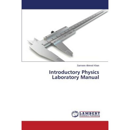 Introductory Physics Laboratory Manual Paperback, LAP Lambert Academic ...