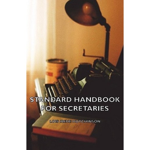 Standard Handbook for Secretaries Paperback, Ditzion Press - 가격 변동 추적 ...