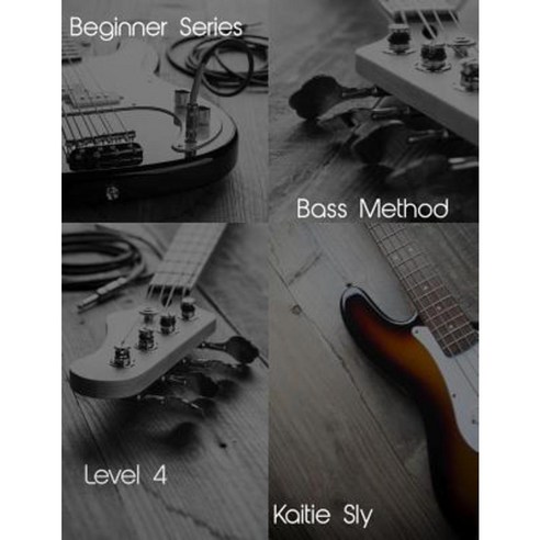 Beginner Series: Bass Method - Level IV Paperback, Violet Anamnesis ...