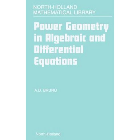 Power Geometry in Algebraic and Differential Equations Hardcover ...