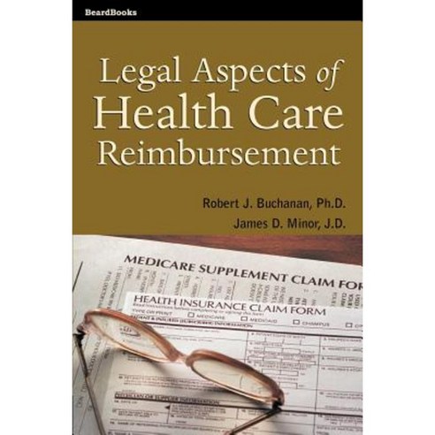 Legal Aspects of Health Care Reimbursement Paperback, Beard Books - 가격 ...