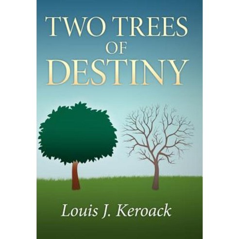 Two Trees of Destiny Hardcover, Xlibris - 가격 변동 추적 그래프 - 역대가
