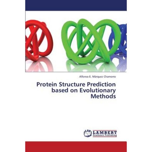 Protein Structure Prediction Based on Evolutionary Methods Paperback ...
