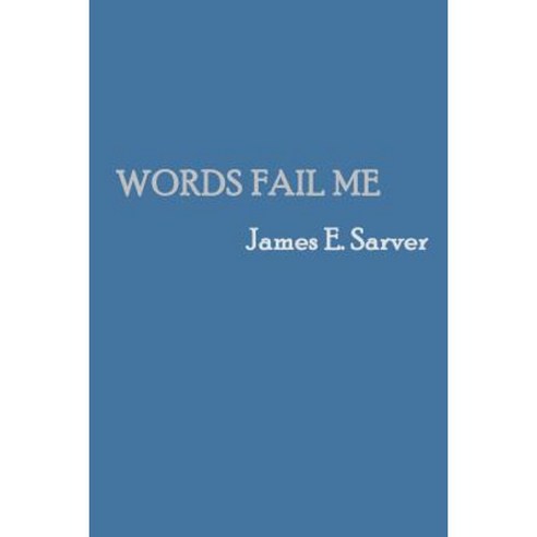 Words Fail Me Paperback, Lulu.com - 가격 변동 추적 그래프 - 역대가