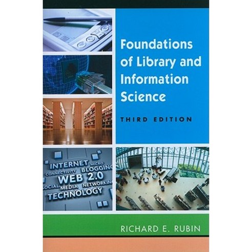 Foundations of Library and Information Science Paperback, Neal-Schuman ...