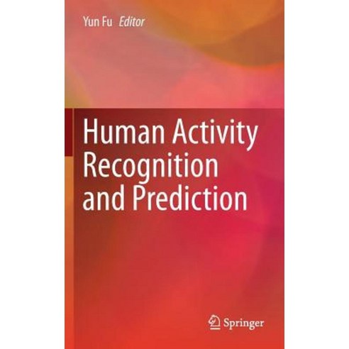 Human Activity Recognition and Prediction Hardcover, Springer - 가격 변동 추적 그래프 - 역대가