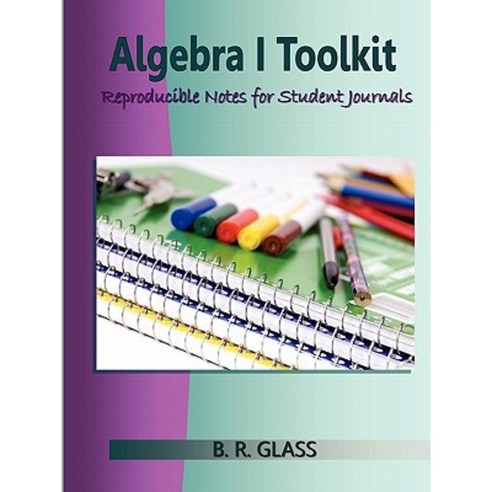 Algebra I Toolkit: Reproducible Notes for Student Journals Paperback ...