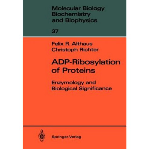 Adp-Ribosylation of Proteins: Enzymology and Biological Significance ...