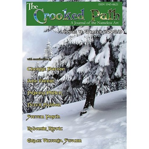 The Crooked Path Journal Issue 4 Paperback, Pendraig Publishing - 가격 변동 ...