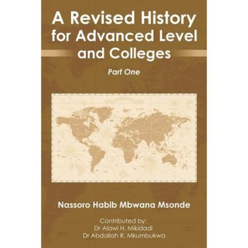 A Revised History for Advanced Level and Colleges: Part One Paperback ...