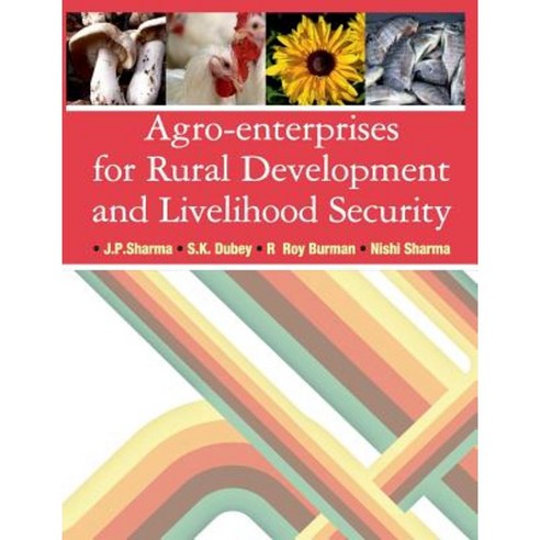 Agro-Enterprises for Rural Development and Livelihood Security ...