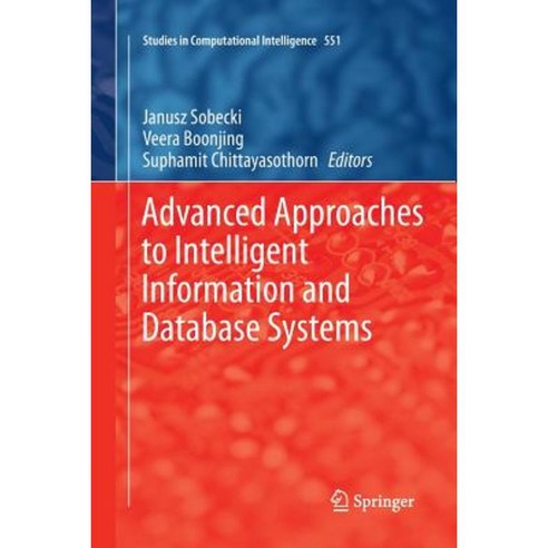 Advanced Approaches to Intelligent Information and Database Systems ...