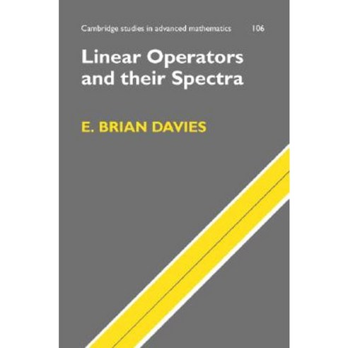 Linear Operators and Their Spectra Hardcover, Cambridge University ...