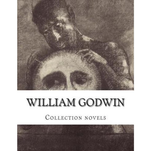 William Godwin Collection Novels Paperback, Createspace - 가격 변동 추적 그래프 ...