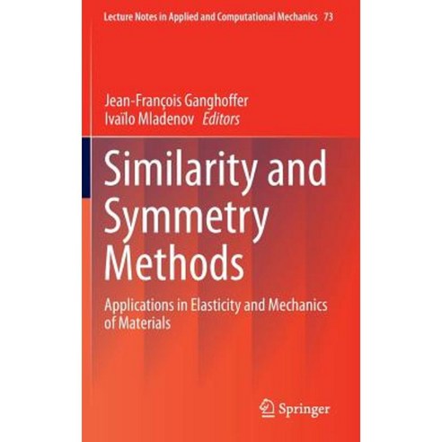 Similarity and Symmetry Methods: Applications in Elasticity and ...