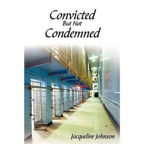 Convicted But Not Condemned Paperback, Authorhouse - 가격 변동 추적 그래프 - 역대가