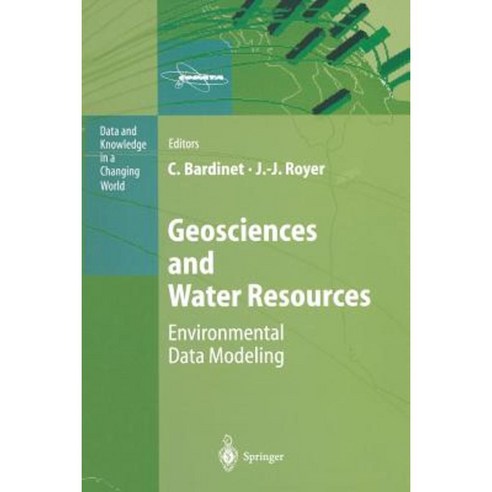 Geosciences and Water Resources: Environmental Data Modeling Paperback, Springe