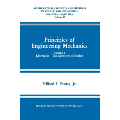 Principles of Engineering Mechanics: Kinematics -- The Geometry of ...