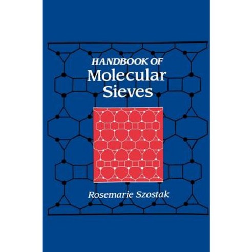 Handbook of Molecular Sieves: Structures Hardcover, Springer - 가격 변동 추적 ...