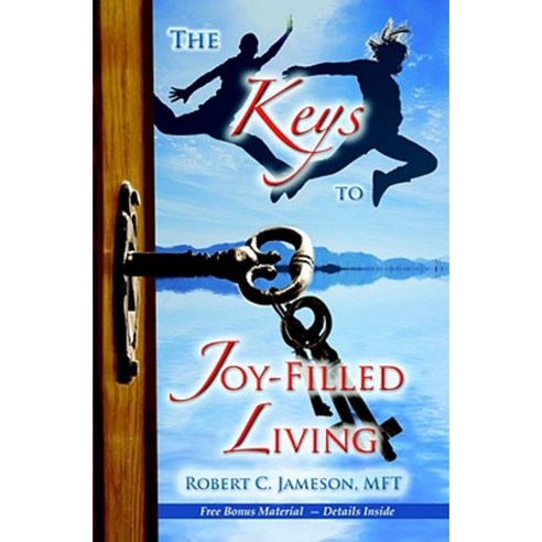 The Keys to Joy-Filled Living Paperback, Morgan James Publishing - 최저가 ...