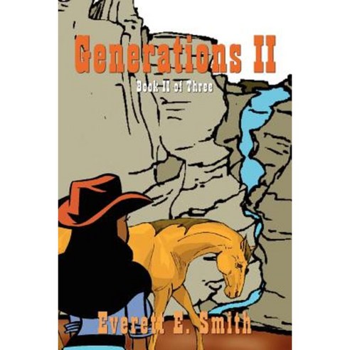 Generations II: Book II of Three Paperback, Authorhouse - 가격 변동 추적 그래프 ...