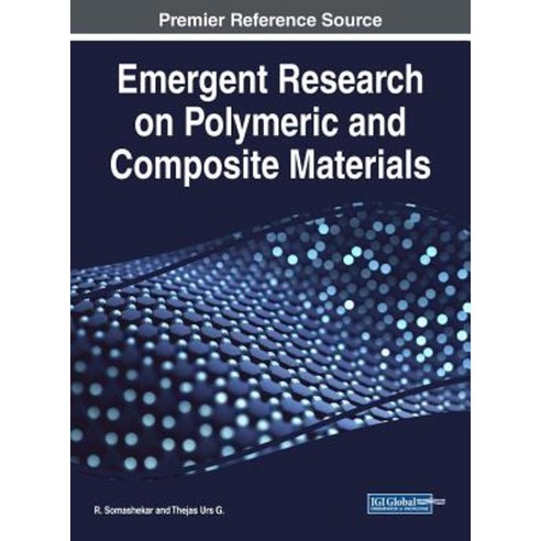 Emergent Research on Polymeric and Composite Materials Hardcover ...