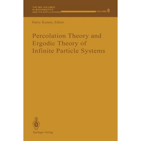 Percolation Theory and Ergodic Theory of Infinite Particle Systems Paperback, S