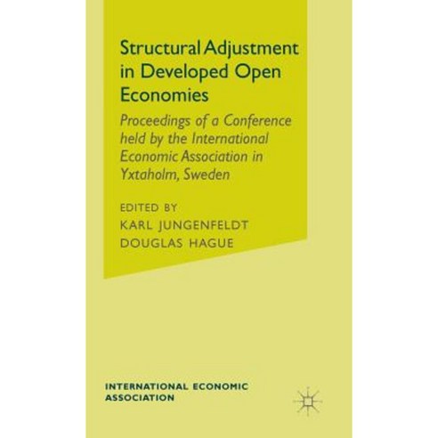 Structural Adjustment in Developed Open Economies Hardcover, Palgrave ...