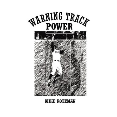 Warning Track Power Paperback, Authorhouse - 가격 변동 추적 그래프 - 역대가