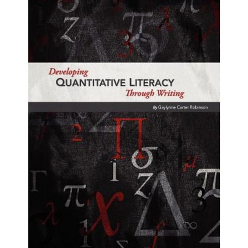 Developing Quantitative Literacy Through Writing Paperback, Cognella ...