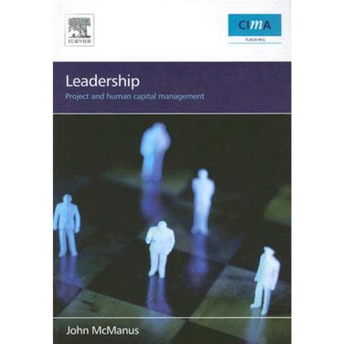 Leadership: Project and Human Capital Management Paperback, Butterworth ...