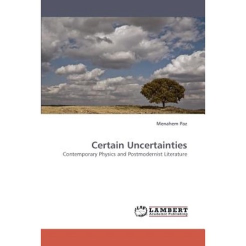 Certain Uncertainties Paperback, LAP Lambert Academic Publishing - 가격 ...