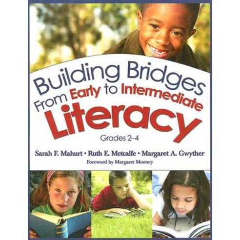 Building Bridges from Early to Intermediate Literacy Grades 2-4 ...