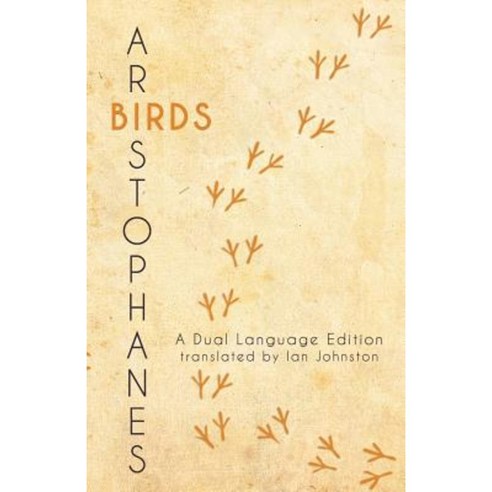 Aristophanes'' Birds: A Dual Language Edition Paperback, Faenum ...