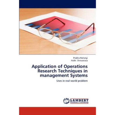 Application of Operations Research Techniques in Management Systems ...