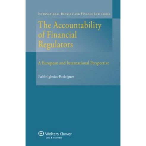 The Accountability of Financial Regulators: A European and ...