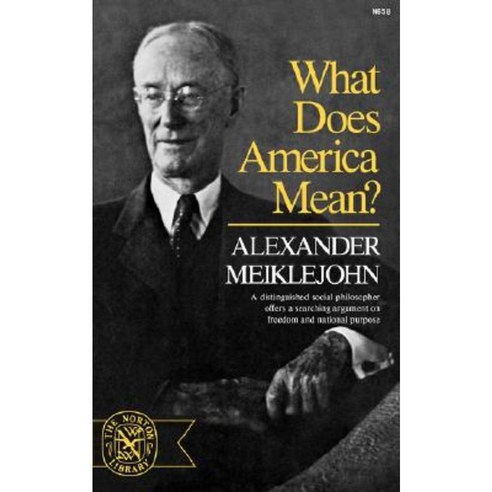 What Does America Mean? Paperback, W. W. Norton & Company - 가격 변동 추적 ...