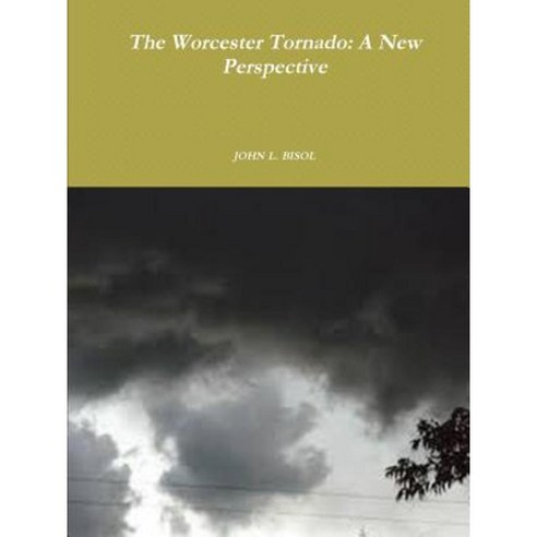 The Worcester Tornado: A New Perspective Paperback, Lulu.com - 가격 변동 추적 그래프 - 역