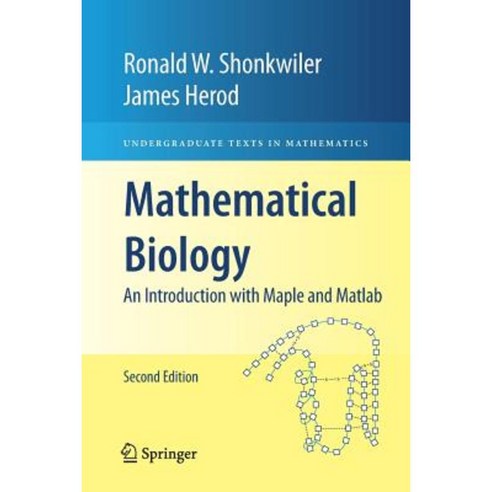 Mathematical Biology: An Introduction with Maple and MATLAB Paperback ...