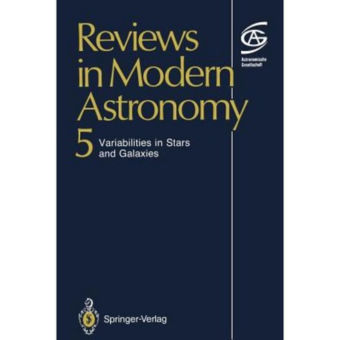 Reviews in Modern Astronomy: Variabilities in Stars and Galaxies ...