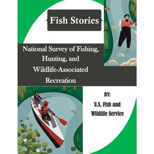 National Survey of Fishing Hunting and Wildlife-Associated Recreation ...