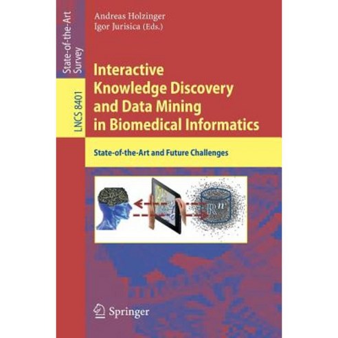 Interactive Knowledge Discovery and Data Mining in Biomedical Informatics: Stat